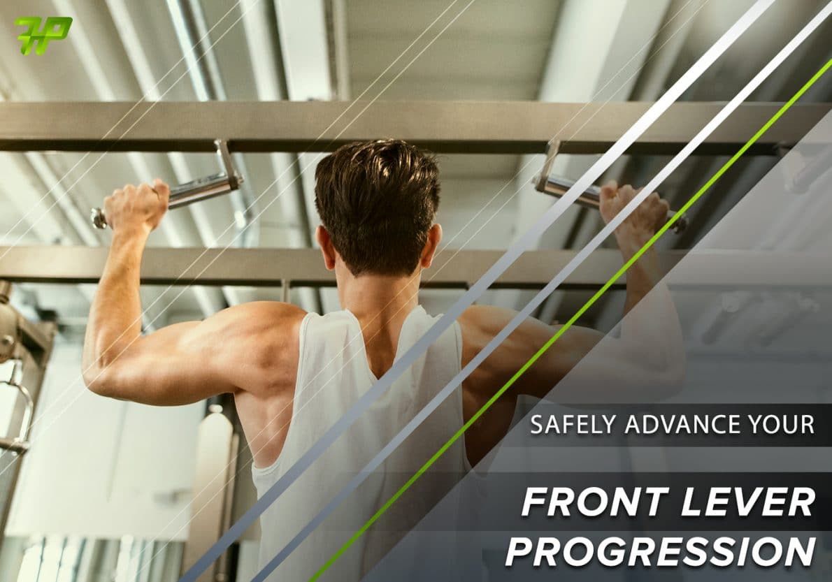 How To Safely Advance Your Front Lever Progression - FitnessPurity
